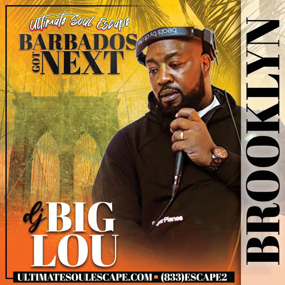 Barbados Got Next - Ultimate Soul Escape
